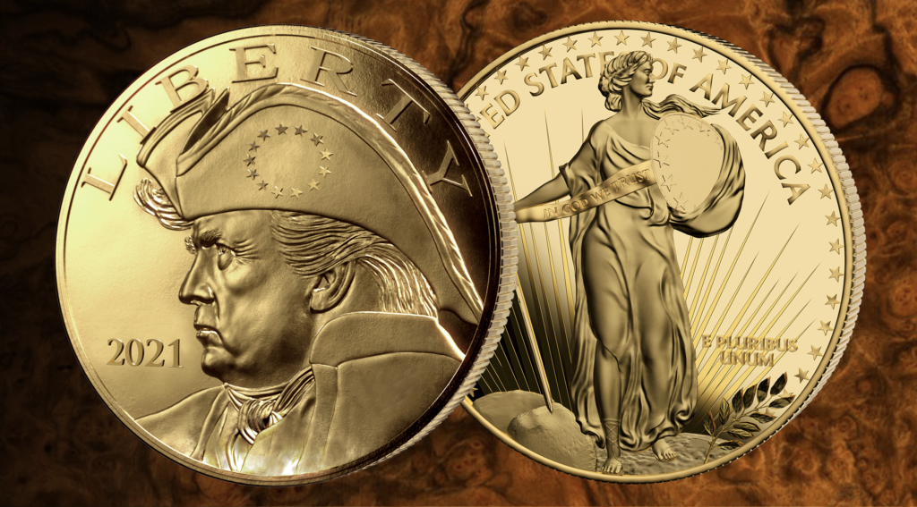 2021 Trump Liberty Gold Coin with Standing Liberty on Reverse